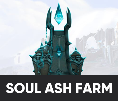Soul Ash Farm Shadowlands Boost | Kingboost.net